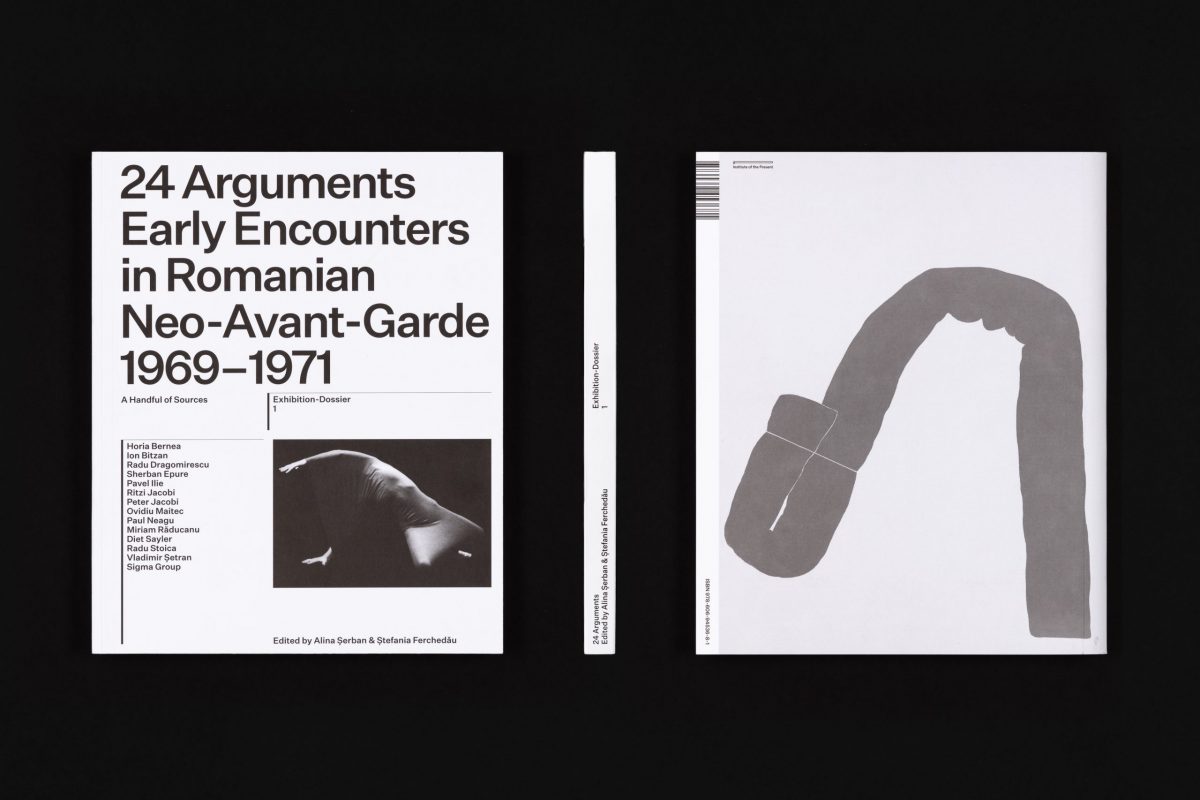 24 Arguments. Early Encounters in Romanian Neo-Avant-Garde 1969–1971. A ...
